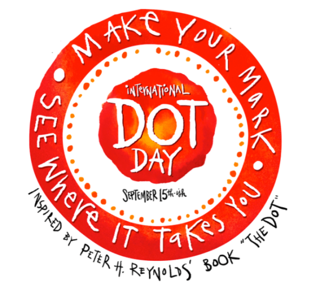 DOT DAY 2017!! | 20somethingkids and 1kookyteacher